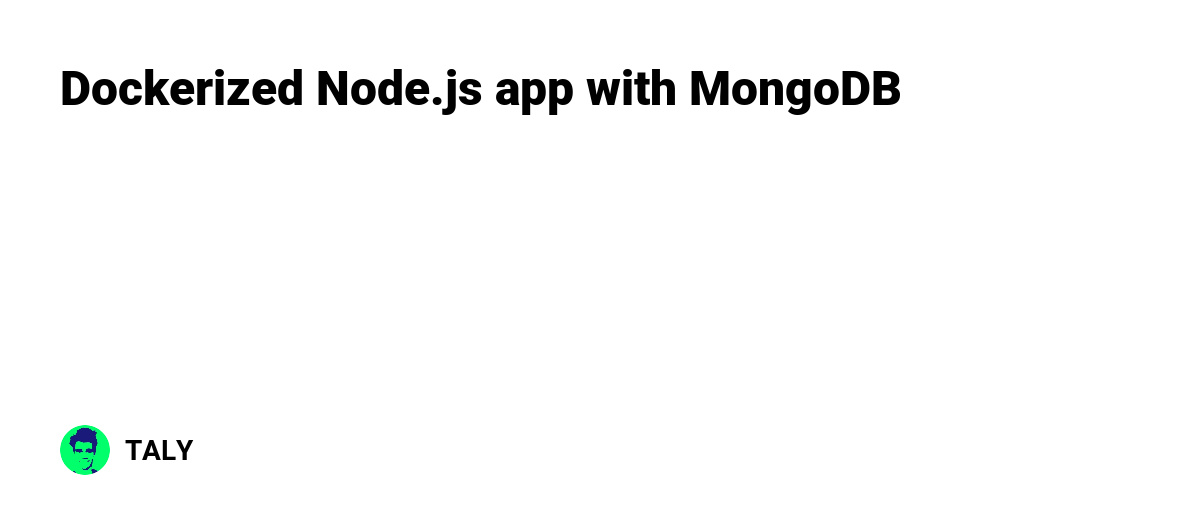 Dockerized Node Js App With Mongodb